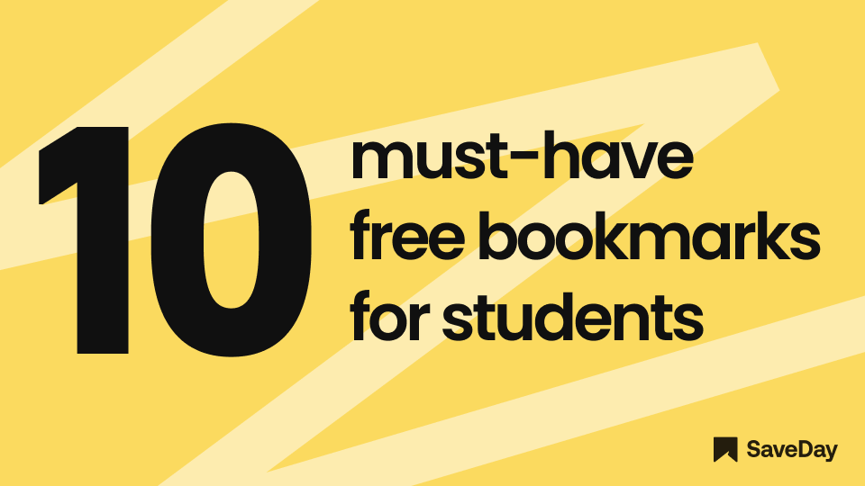 Top 10 must-have free bookmarks for students: Boost your productivity today! | SaveDay